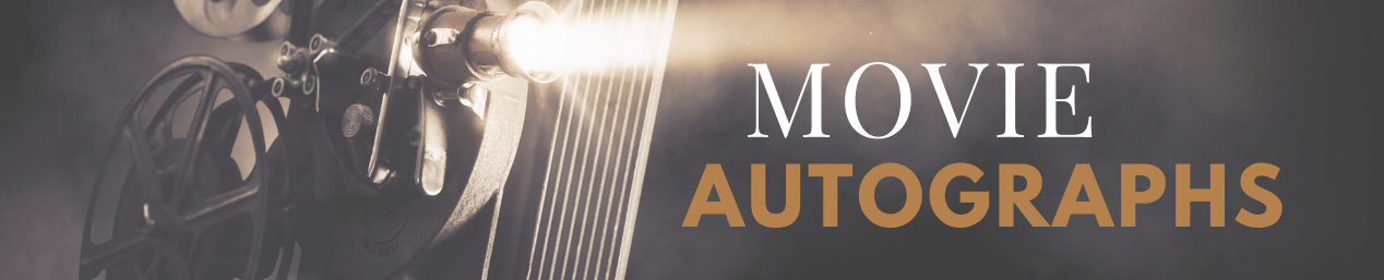 Signed Hollywood Memorabilia & Movies autographs